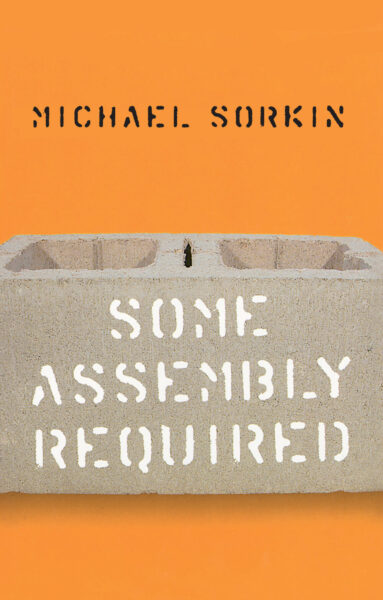 Michael Sorkin 1948-2020: Remembering Architecture’s Sharp-Tongued Provocateur - Azure Magazine ...